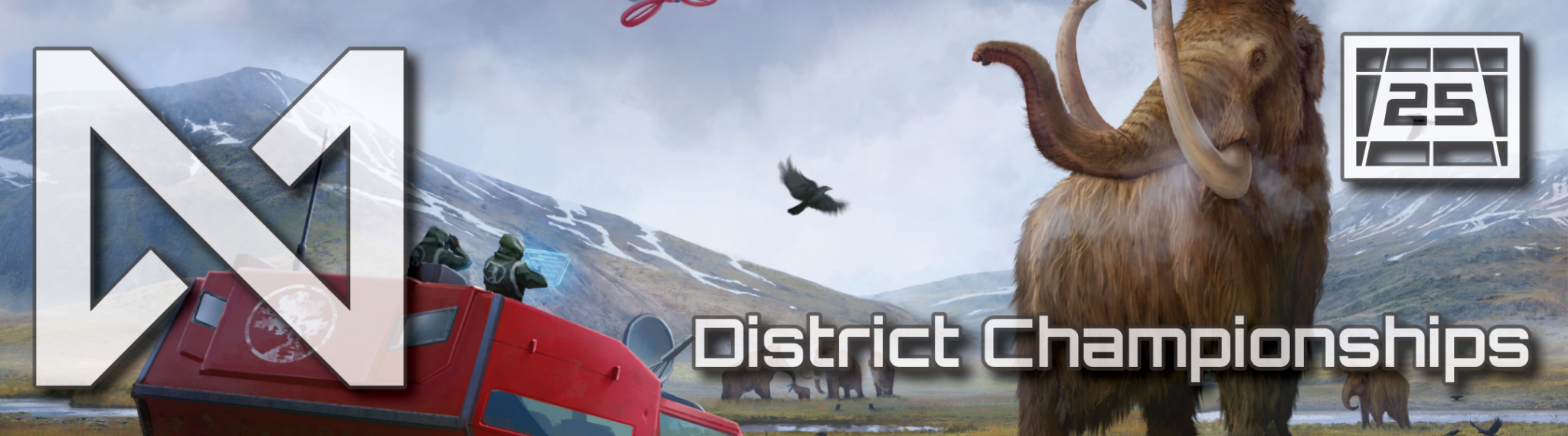 2025 District Championships: Prizes & Locations - Null Signal Games